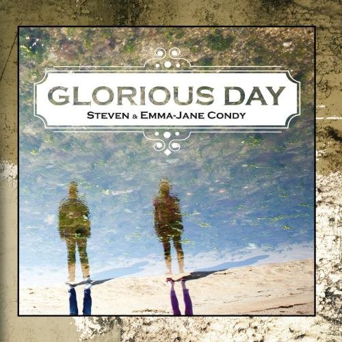 Glorious Day: Steven & Emma-Jane Condy: Amazon.in: Music}
