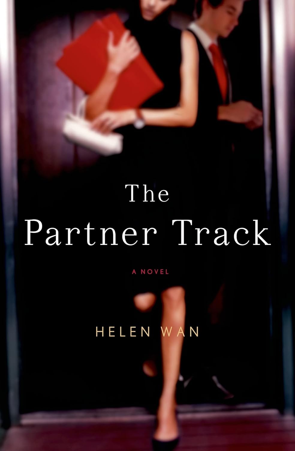 The Partner Track: A Novel: Wan, Helen: 9781250019578: Amazon.com: Books