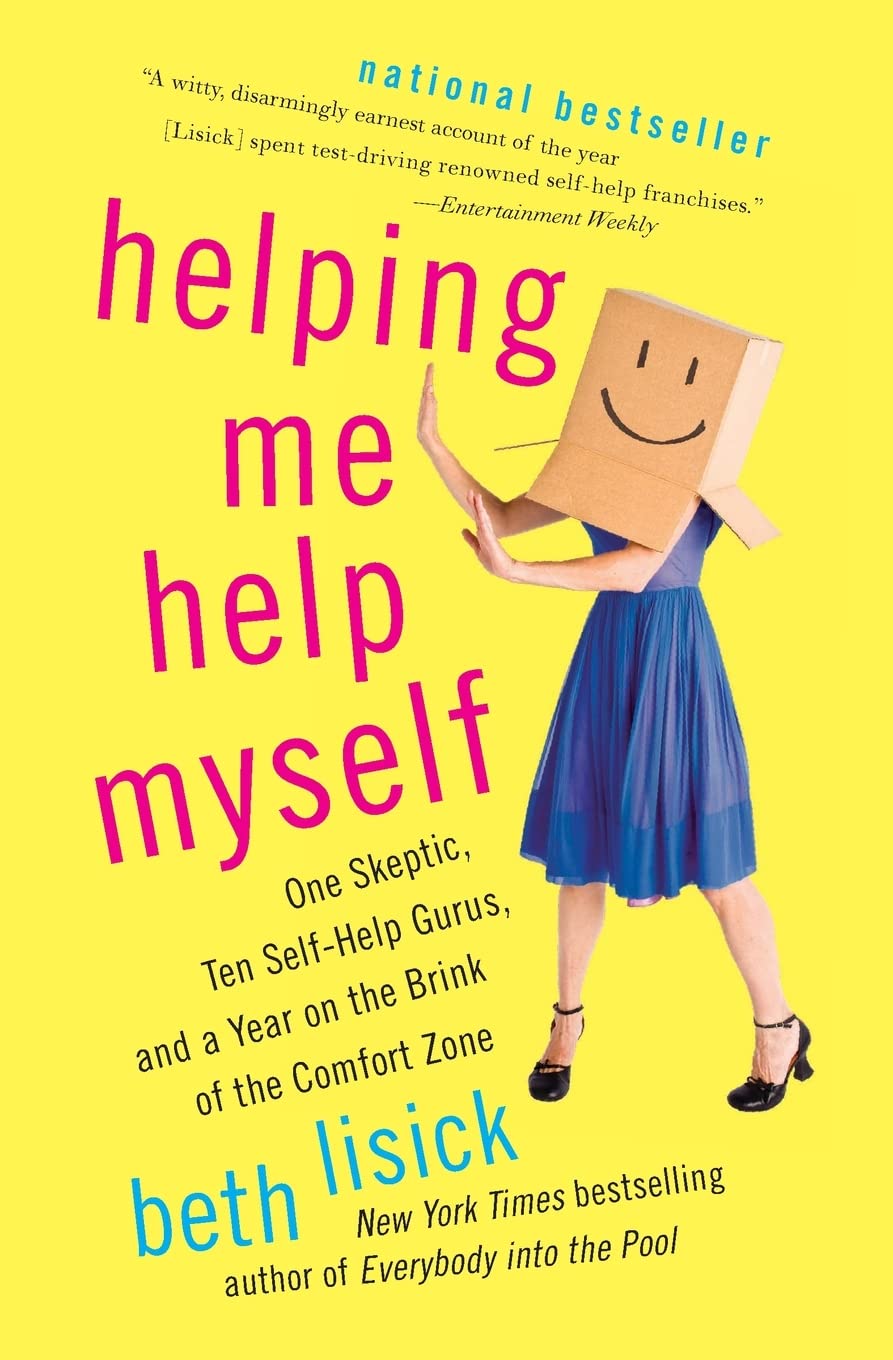 Amazon.com: Helping Me Help Myself: One Skeptic, Ten Self-Help Gurus ...
