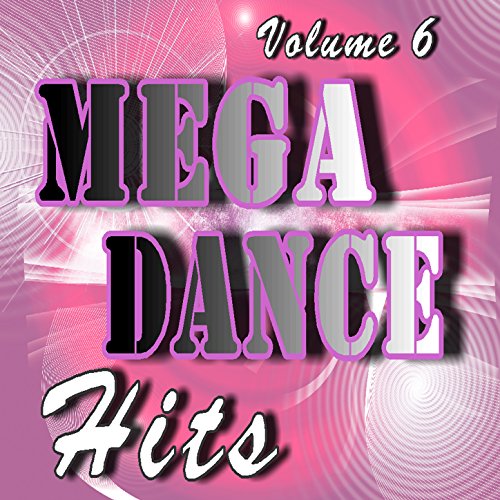 Amazon Music - Lisa LoweのMega Dance Hits, Vol. 6 (Special Edition ...