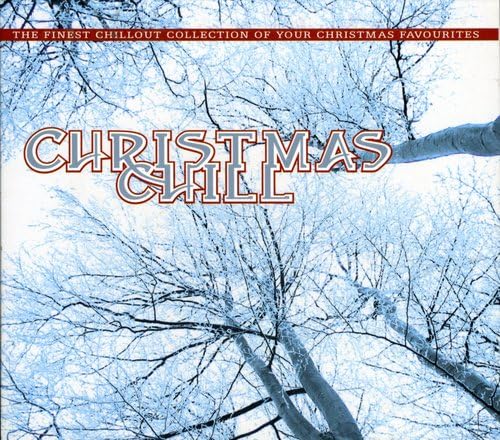 Christmas Chill - Christmas Chill - Amazon.com Music