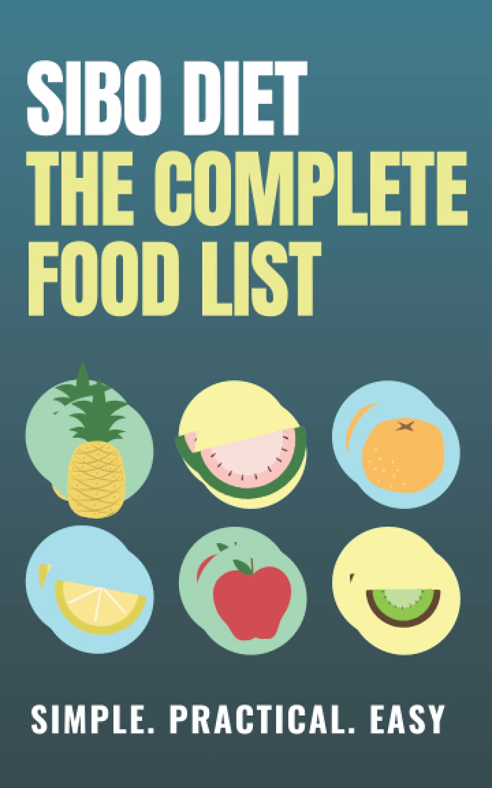 Sibo Friendly Foods The Complete Sibo Food List Paperback 22 ...