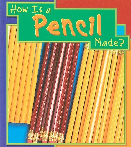 Amazon.com: How Is a Pencil Made? (How Are Things Made): 9781403466471 ...