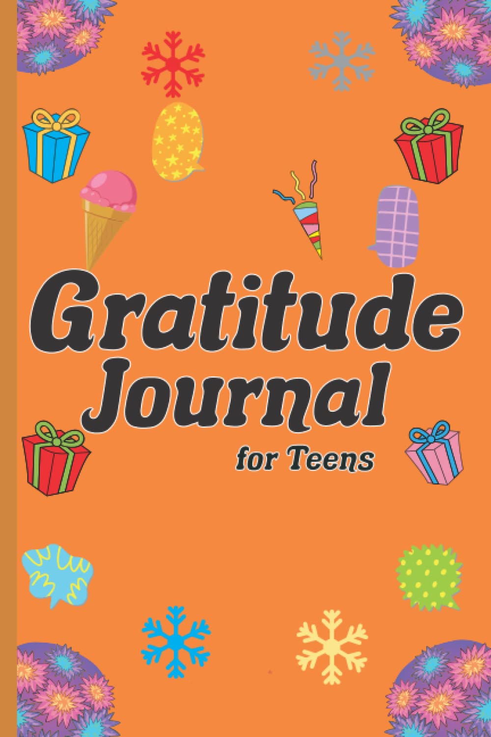 Gratitude Journal for Teens: Simple Journaling to Encourage Reflect ...