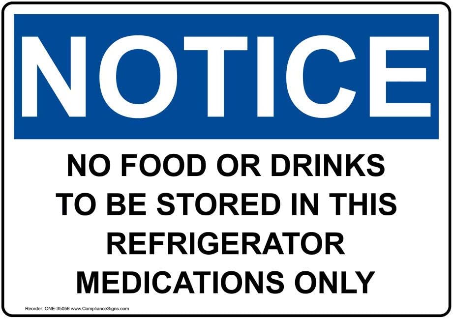 Amazon.com: ComplianceSigns.com Notice No Food Or Drinks To Be Stored ...