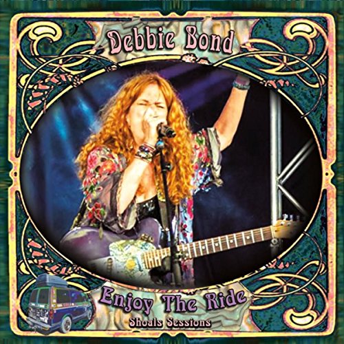 Play Enjoy the Ride (Shoals Sessions) by Debbie Bond on Amazon Music
