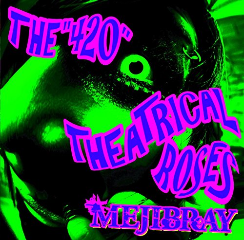 Amazon.com: THE"420"THEATRICAL ROSES Regular Version : MEJIBRAY ...