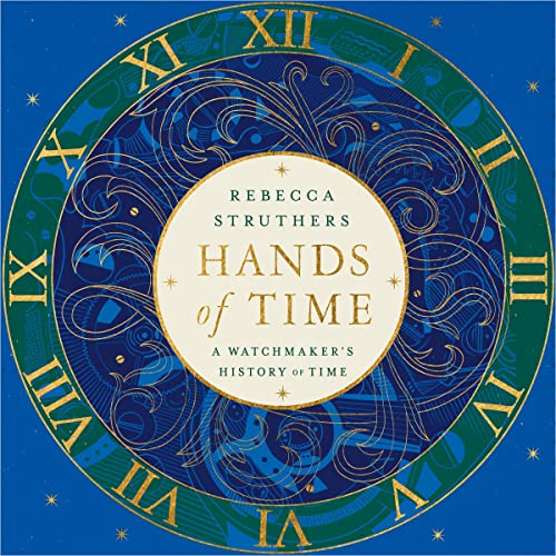Amazon.com: Hands of Time: A Watchmaker's History of Time (Audible ...
