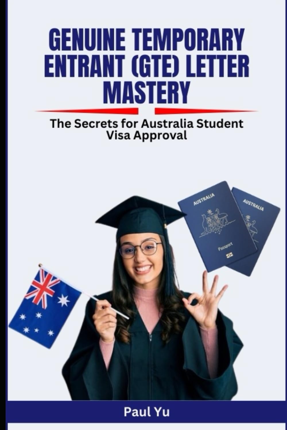 Buy How to Write your GTE : Your Pathway to Australian Student Visa ...