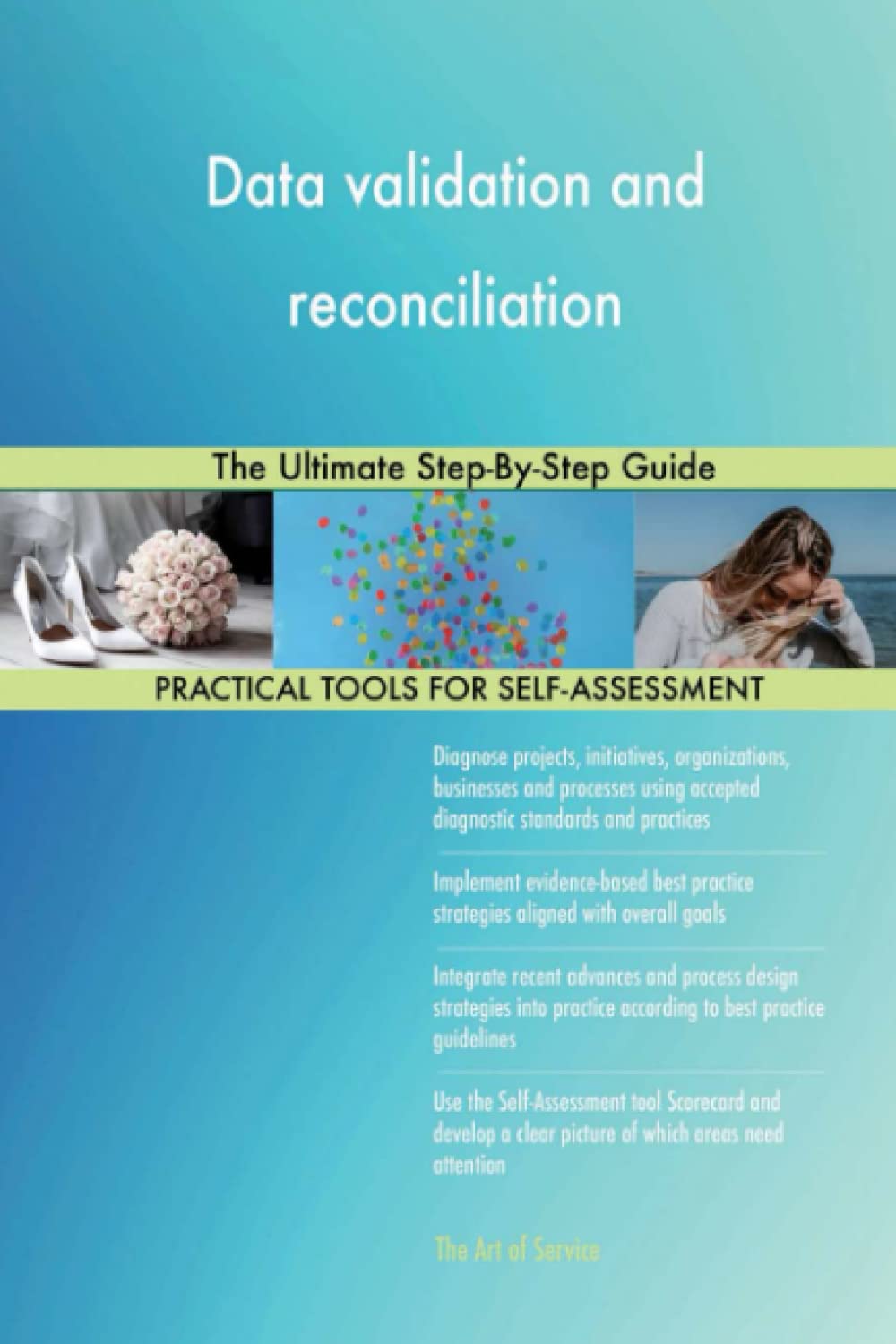 Buy Data validation and reconciliation The Ultimate Step-By-Step Guide ...