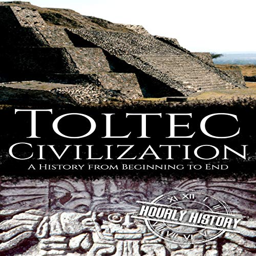 Aztec Civilization: A History from Beginning to End: Mesoamerican ...