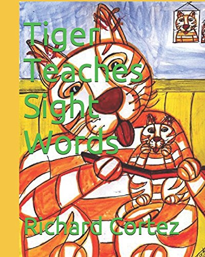 Amazon | Tiger Teaches Sight Words | Cortez, Richard, Cortez, Richard ...