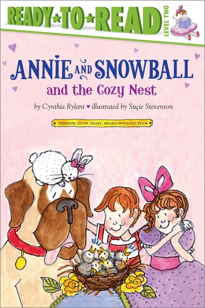 Annie and Snowball and the Cozy Nest: Ready-to-Read Level 2 (5): Rylant ...