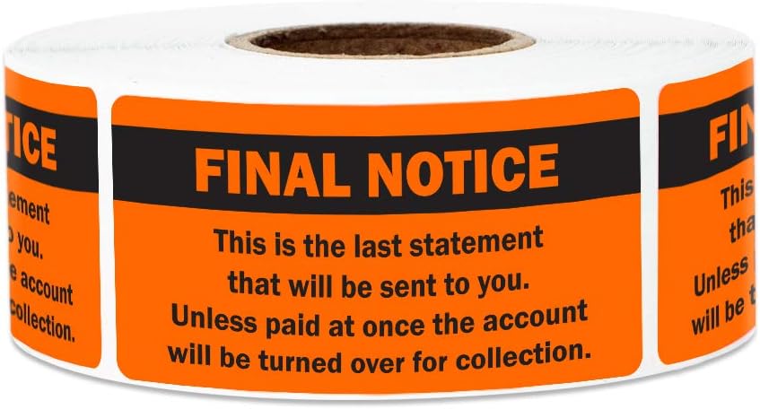 Amazon.com : Final Notice The Last Statement - 2 x 1 Inch Bright Orange ...