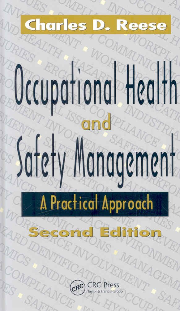 Occupational Health and Safety Management: A Practical Approach, Second ...