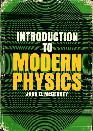 Introduction to Modern Physics: Mcgervey, John: 9780124835603: Amazon ...