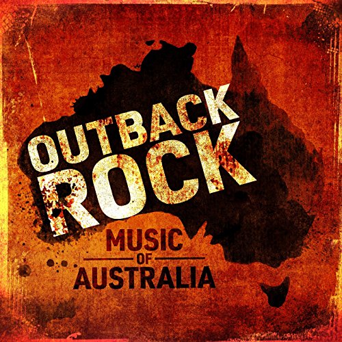 Play Outback Rock: Music of Australia by VARIOUS ARTISTS on Amazon Music