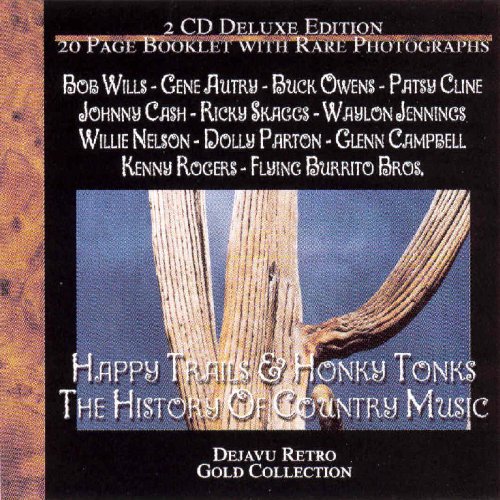 Amazon.com: Happy Trails & Honky Tonks: CDs & Vinyl