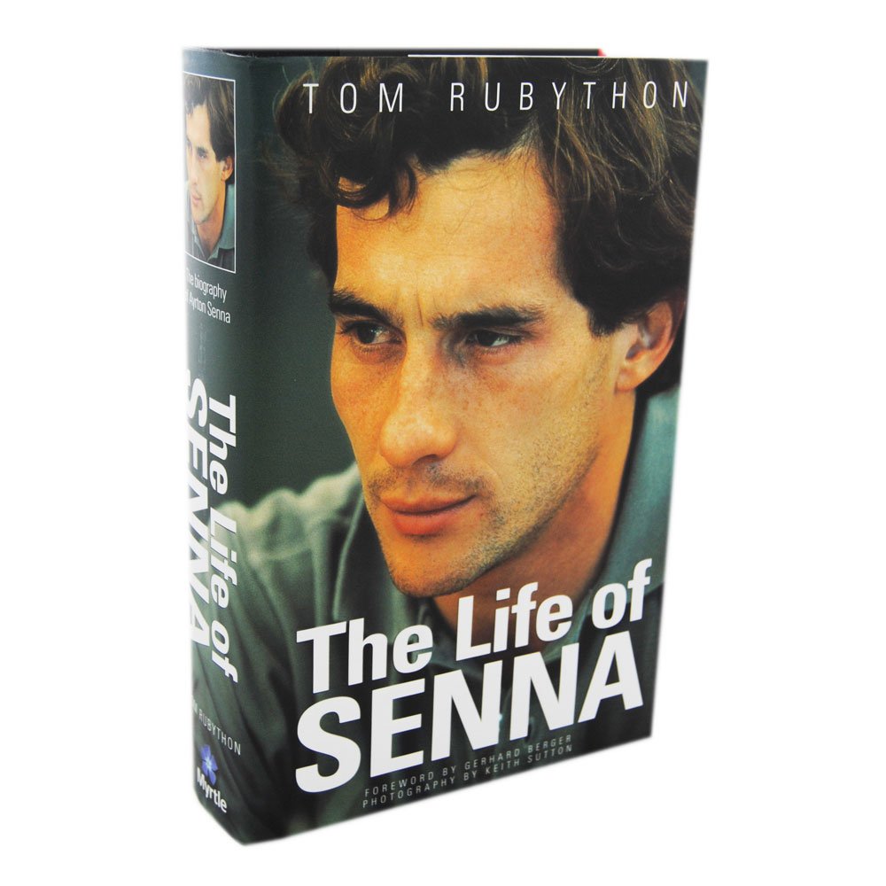 The Life of Senna: Amazon.co.uk: Rubython, Tom: 9780957060500: Books