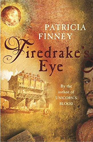 Firedrake's Eye: Finney, Patricia: 9780753801109: Amazon.com: Books