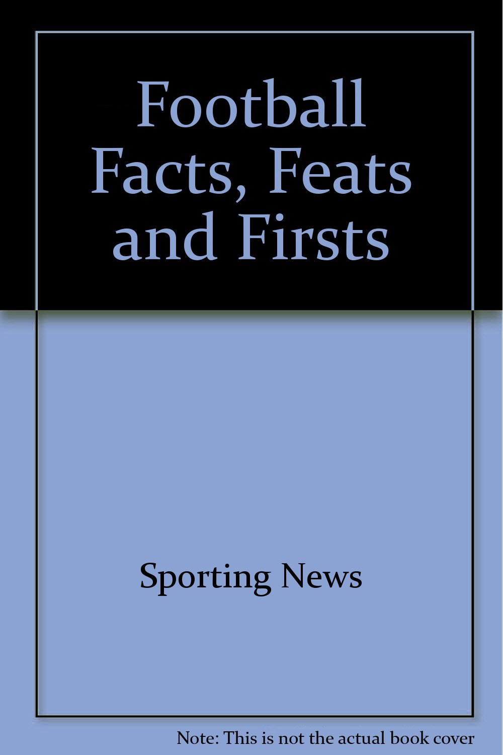Football Facts, Feats and Firsts: Hoppel, Joe, Sporting News ...
