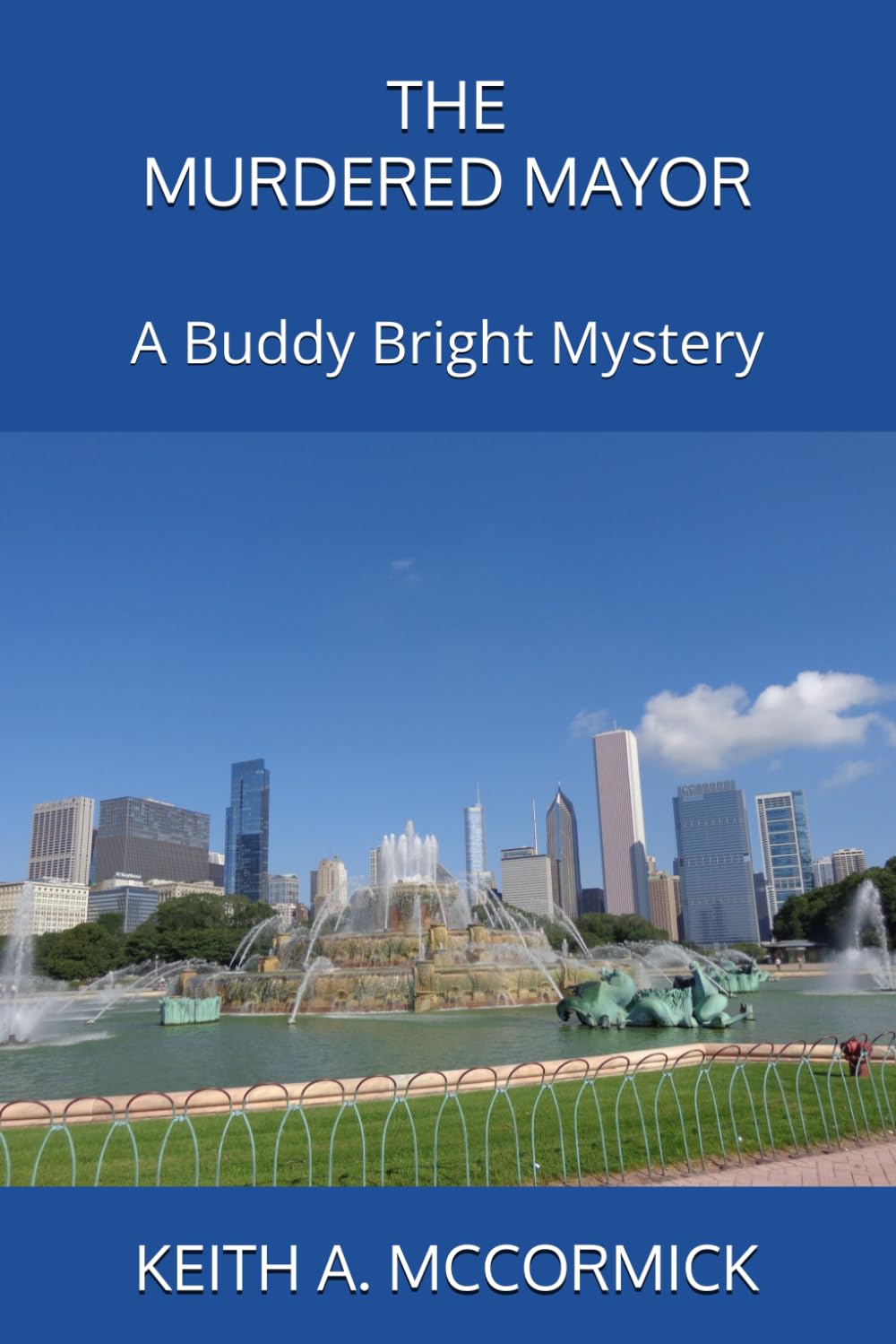THE MURDERED MAYOR: McCormick, Keith A.: 9781722247966: Amazon.com: Books