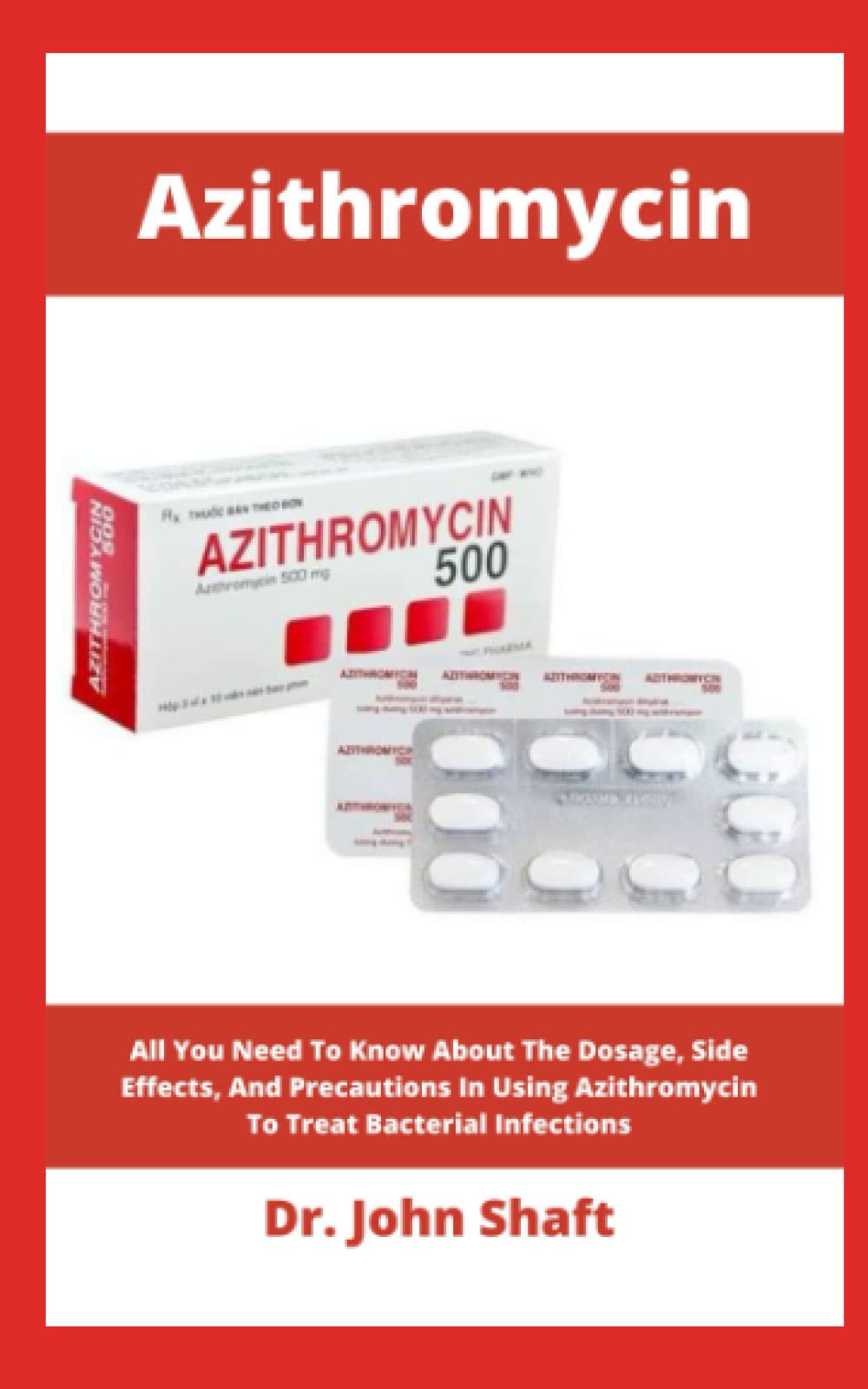Azithromycin All You Need To Know About The Dosage Side | Desertcart INDIA