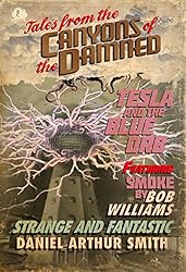 Tales from the Canyons of the Damned: No. 29 - Kindle edition by Smith, Daniel Arthur ...