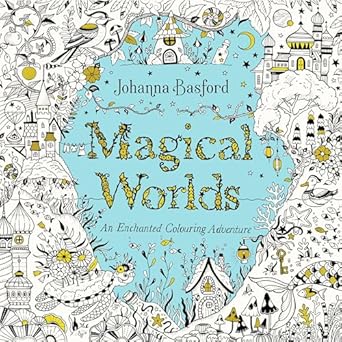 Buy Magical Worlds: An Enchanted Colouring Adventure Book Online at Low ...