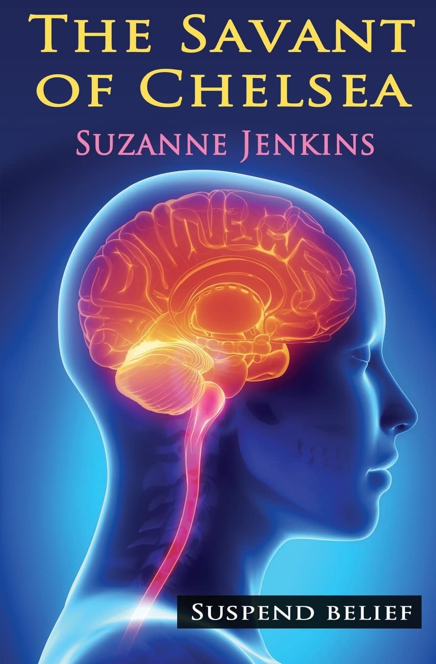 The Savant of Chelsea: Jenkins, Suzanne: 9781492386940: Amazon.com: Books