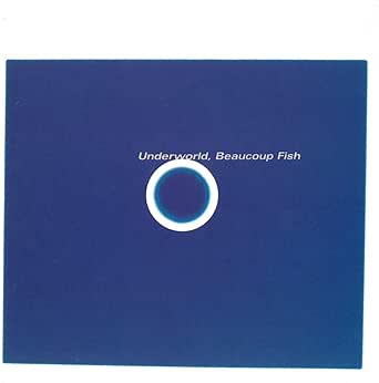 Amazon.co.jp: アンダーワールド(Underworld) / Beaucoup Fish CD : おもちゃ