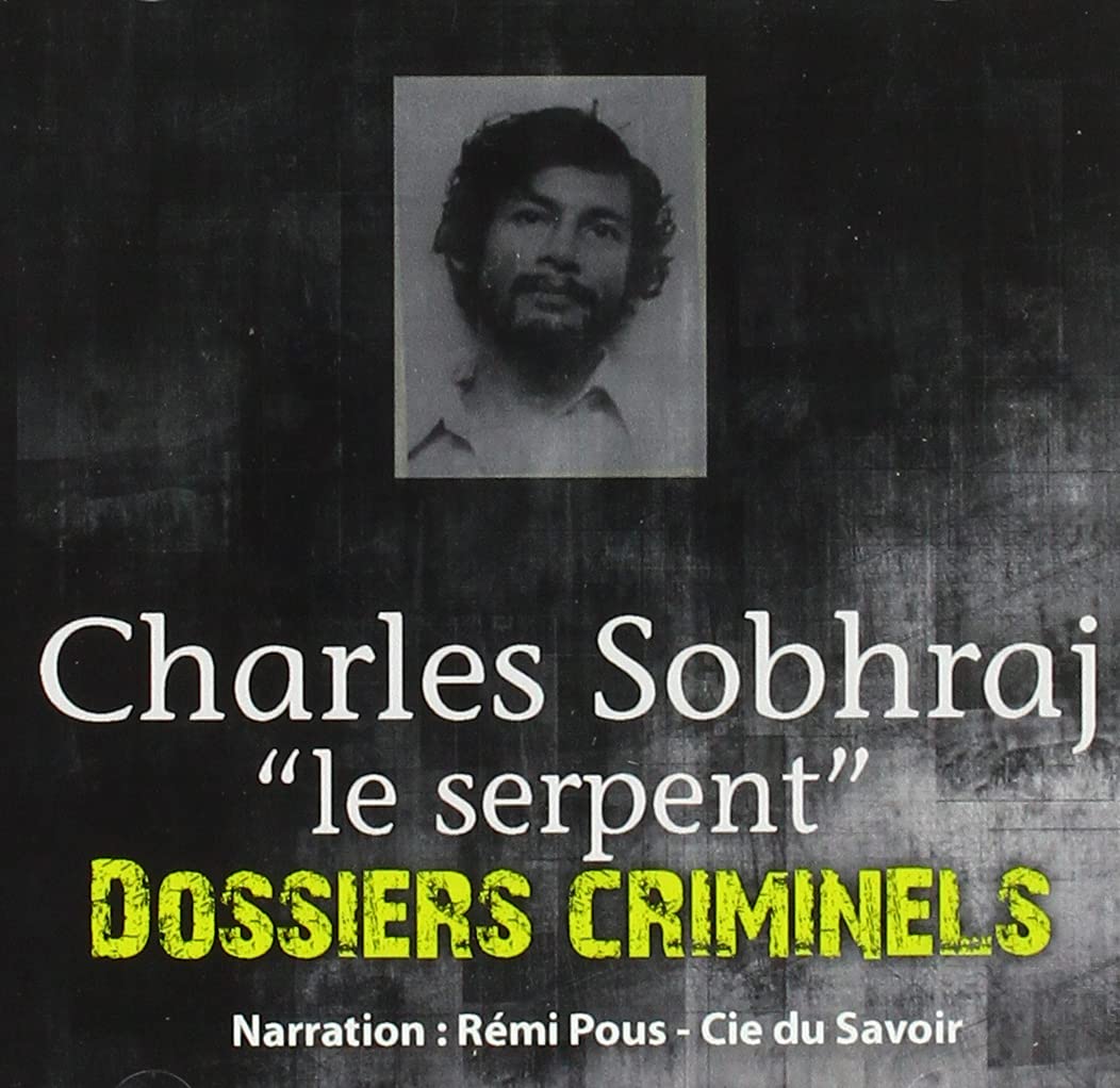 CHARLES SOBHRAJ'LE SERPENT: JOHN MAC: 9782821103443: Amazon.com: Books