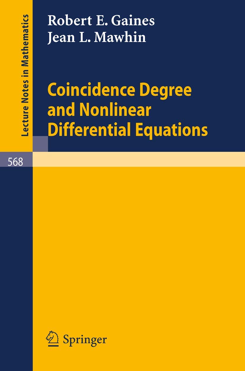Coincidence Degree and Nonlinear Differential Equations (Lecture Notes ...