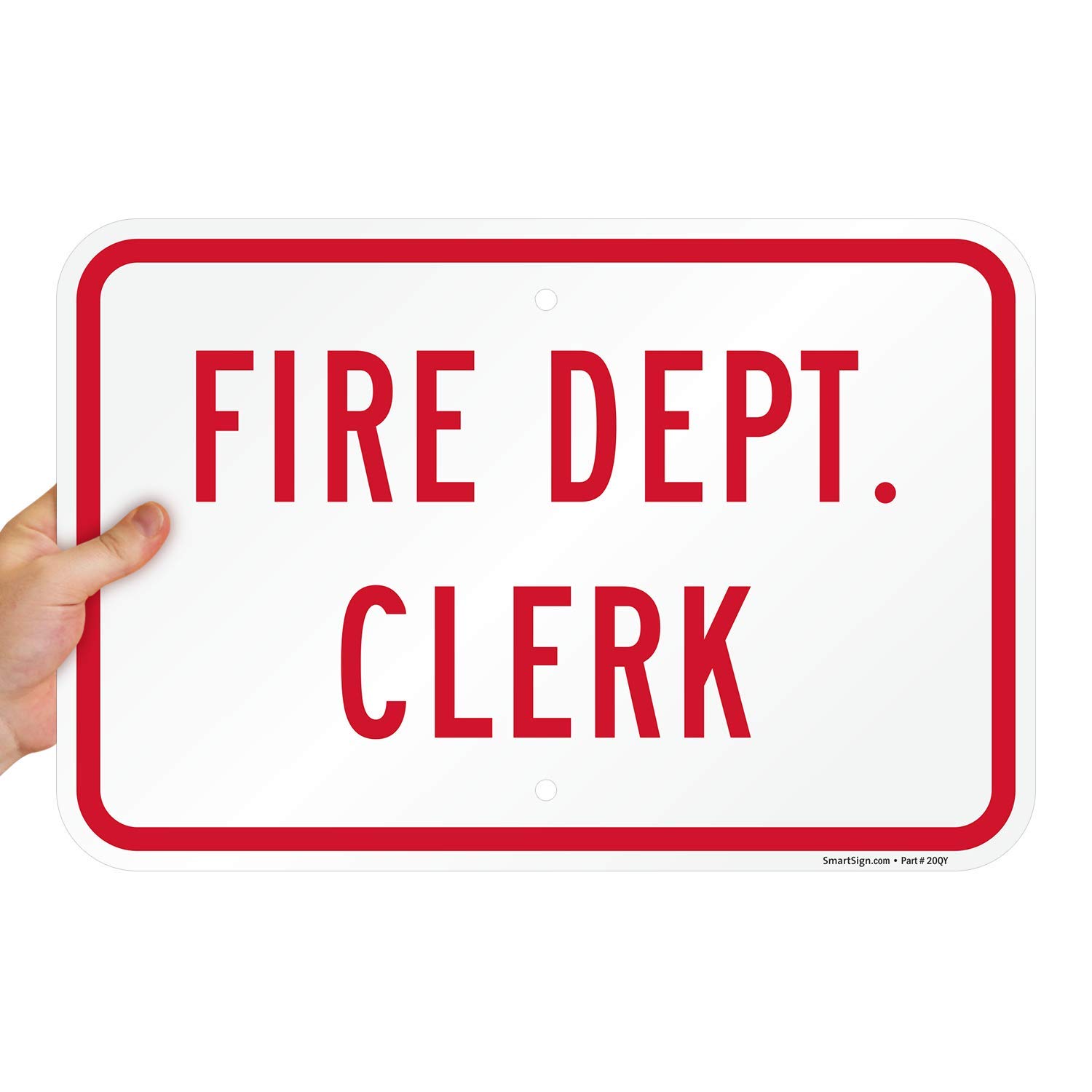 SmartSign “Fire Department Clerk” Sign | 12" x 18" Aluminum: Yard Signs ...