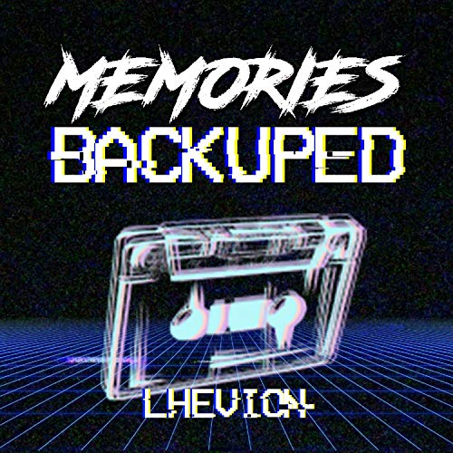 Memories Backuped de Lhevion en Amazon Music Unlimited