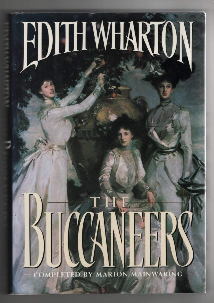 The Buccaneers: Wharton, Edith, Mainwaring, Marion: 9780670852192 ...