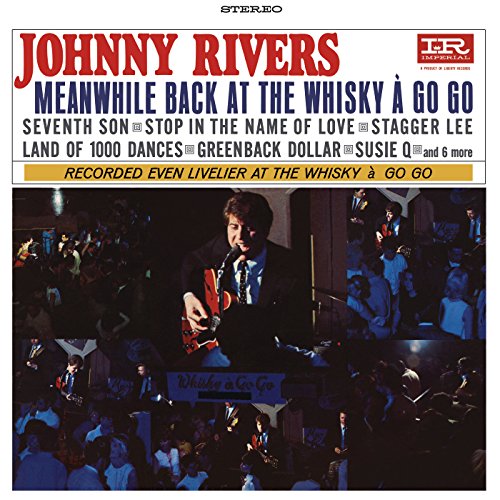 Amazon.com: Meanwhile Back At The Whisky A Go Go (Live) : Johnny Rivers ...