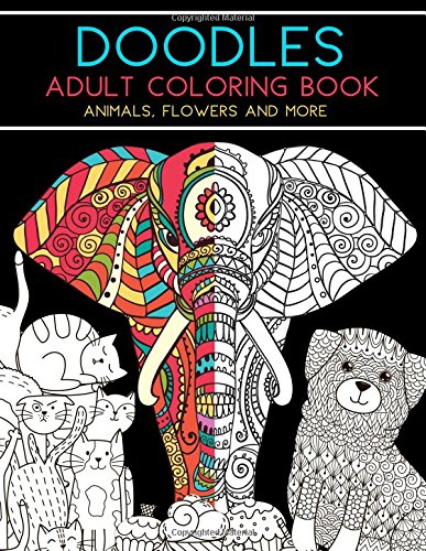 Amazon.com: Doodles Adult Coloring Book: Animals, Flowers and More ...
