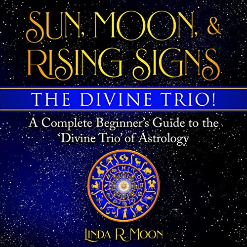 Amazon.com: Sun, Moon, and Rising Signs: A Complete Beginner’s Guide to ...