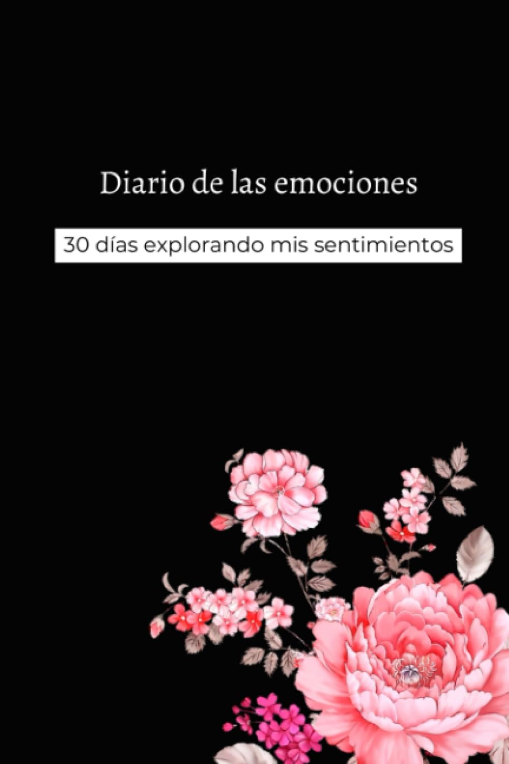 Amazon.com: Diario de las emociones: 30 días explorando mis ...
