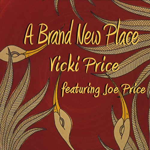 Play A Brand New Place Feat. Joe Price by Vicki Price on Amazon Music ...