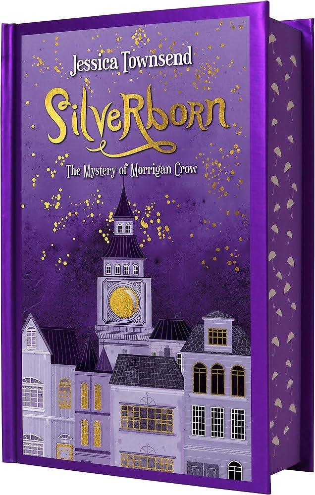 Silverborn Limited Collector's Edition: Nevermoor 4 : Townsend, Jessica ...