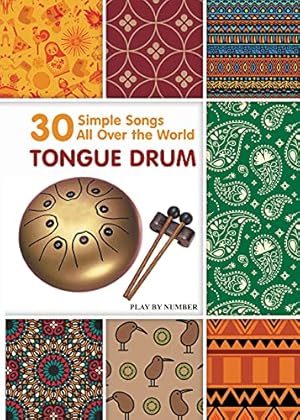 35 Traditional African Songs for Tongue Drum and Handpan: Play by ...