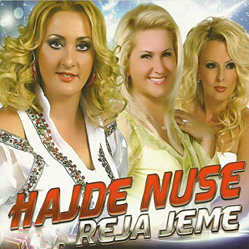 Play Hajde Nuse Reja Jeme by VARIOUS ARTISTS on Amazon Music
