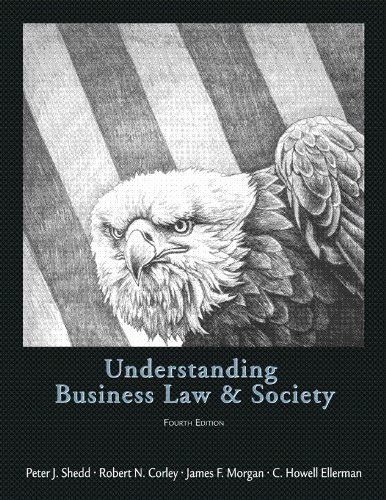 Understanding Business Law and Society 4th Edition: Peter J. Shedd ...