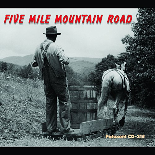 Play Five Mile Mountain Road by Five Mile Mountain Road feat. Billy ...