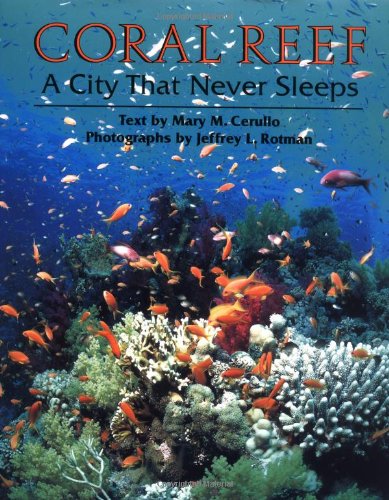 Coral Reef: A City that Never Sleeps: Cerullo, Mary M.: 9780525651932 ...
