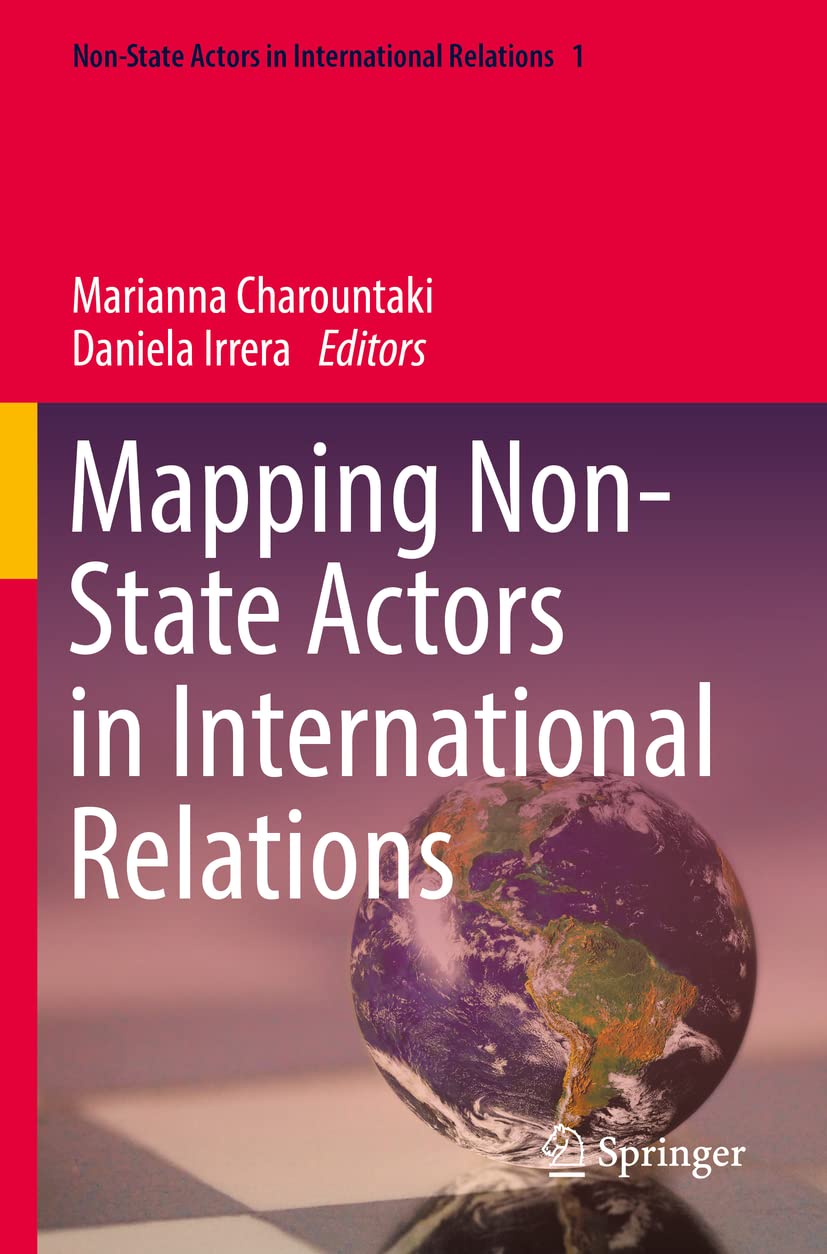 Buy Mapping Non-State Actors in International Relations Book Online at ... Buy Mapping Non-State Actors in International Relations Book Online at ...