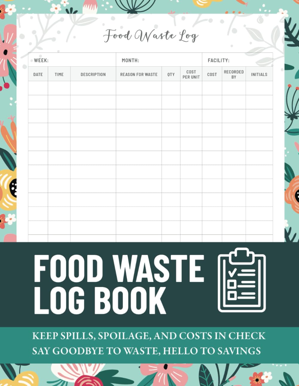 Amazon.com: Food Waste Log Book: Kitchen Efficiency, Restaurants, and ...