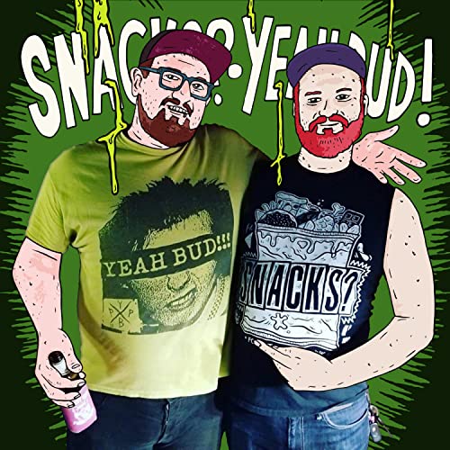 Snacks? / Yeah Bud!!! Split de Yeah Bud!!! en Amazon Music Unlimited